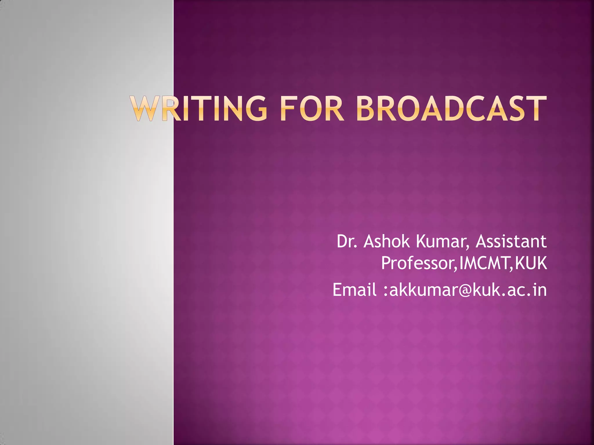 Writing for broadcast media | PDF