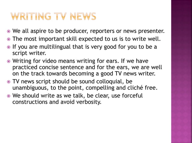 Writing for broadcast media | PPT