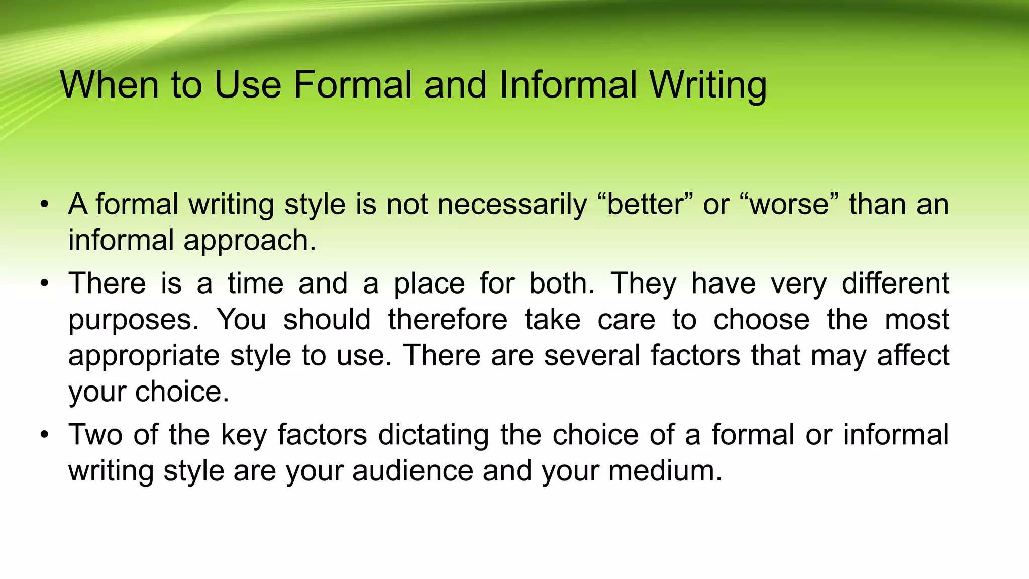 Writing formal vs informal.pptx