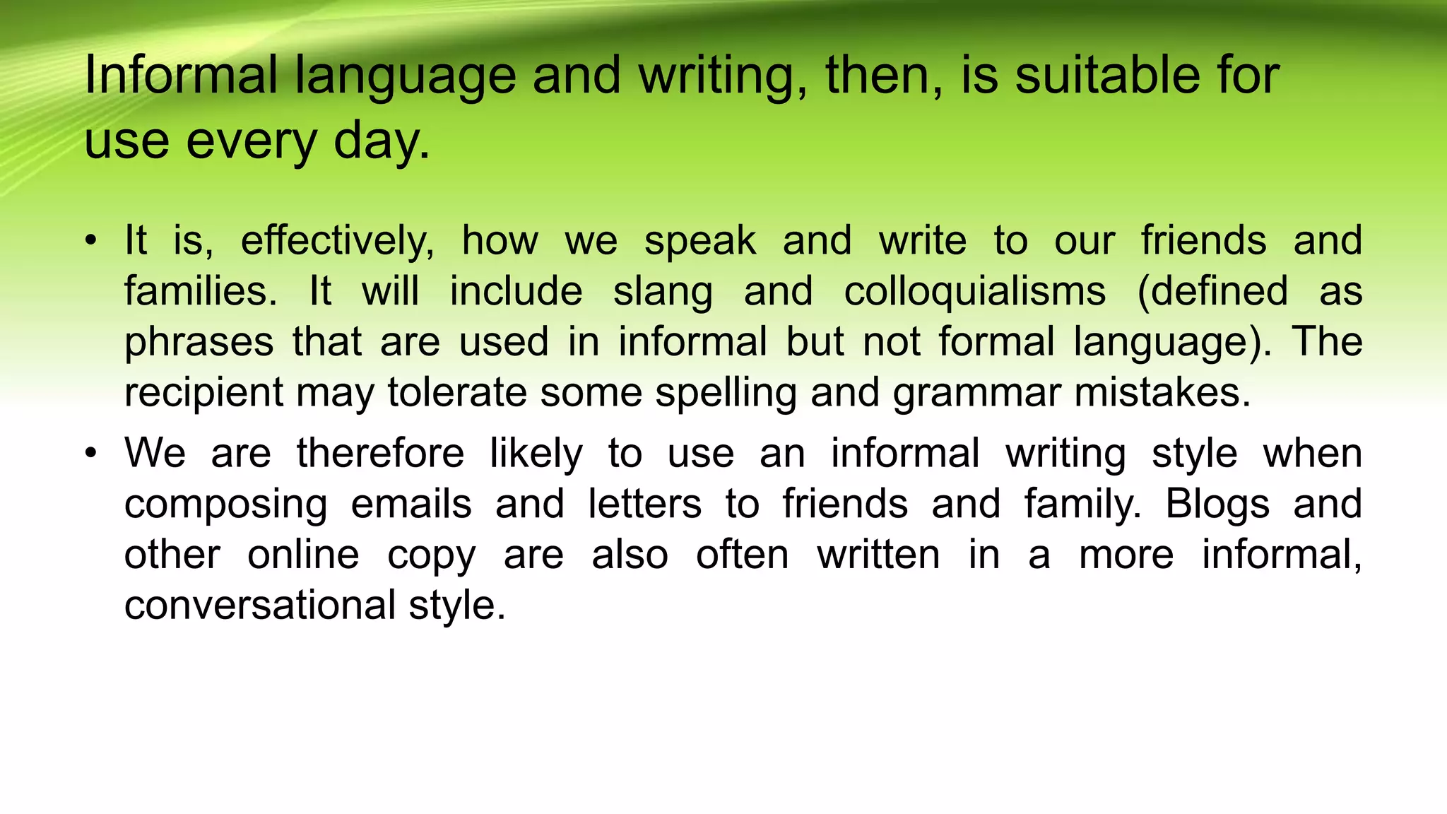 Writing formal vs informal.pptx