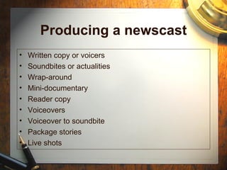 Writing for Media - Broadcast | PPT