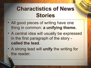Writing for Media - News Stories | PPT