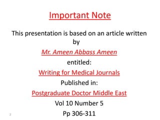 Writing for Medical Journals | PPTX