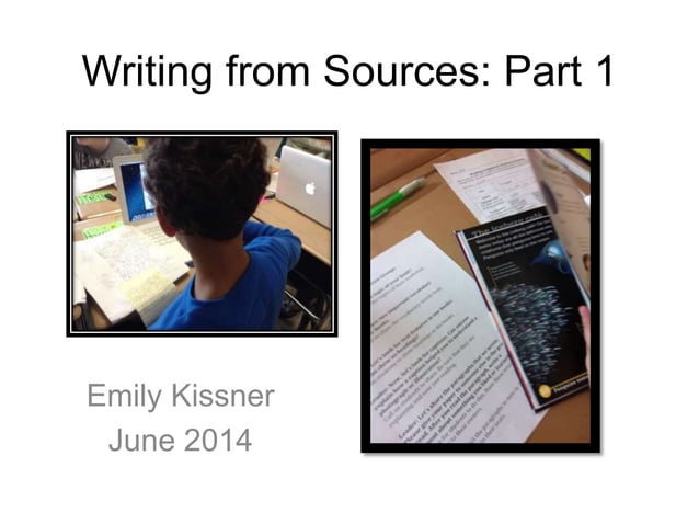 Writing from Sources Part 1 | PPTX