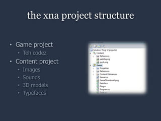 Writing Games in .NET with XNA Game Studio | PPTX