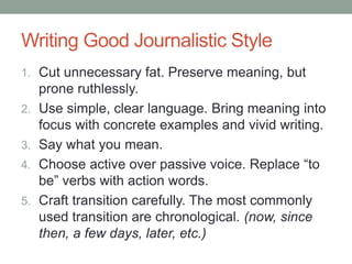 WRITING GOOD JOURNALISTIC STYLE CAMPUS JOURNALISM.pptx