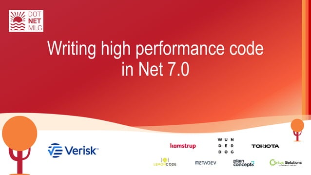 Writing high performance code in Net 7.pptx