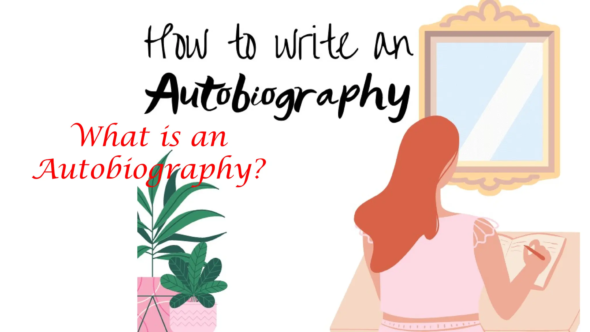 Writing how to write an autobiography..pptx