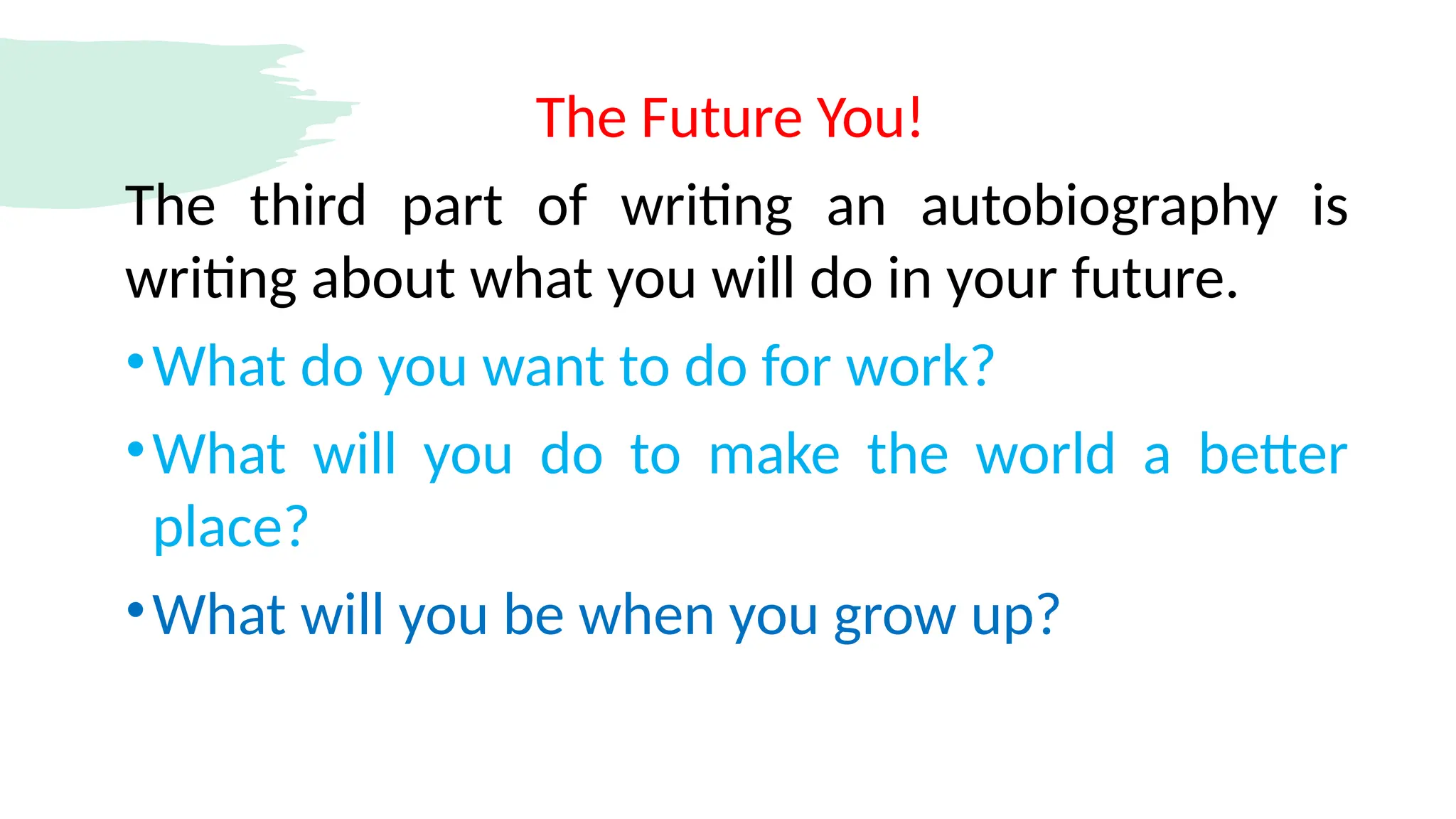 Writing how to write an autobiography..pptx