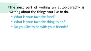 Writing How To Write An Autobiography Pptx