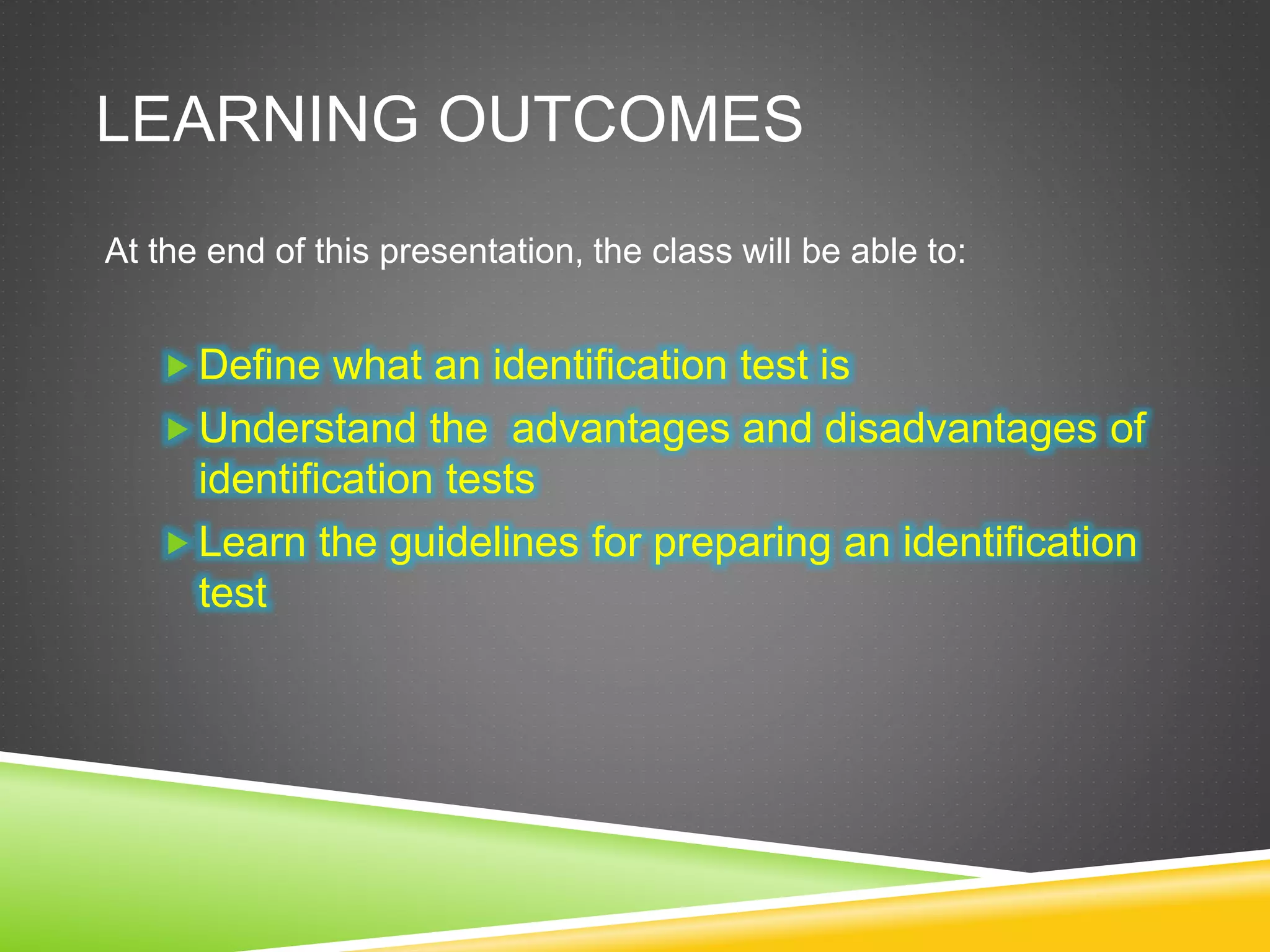 Writing Identification Tests | PPTX