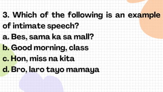 Different Type of speech style, Intimate and Casual | PDF