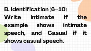 Different Type of speech style, Intimate and Casual | PDF