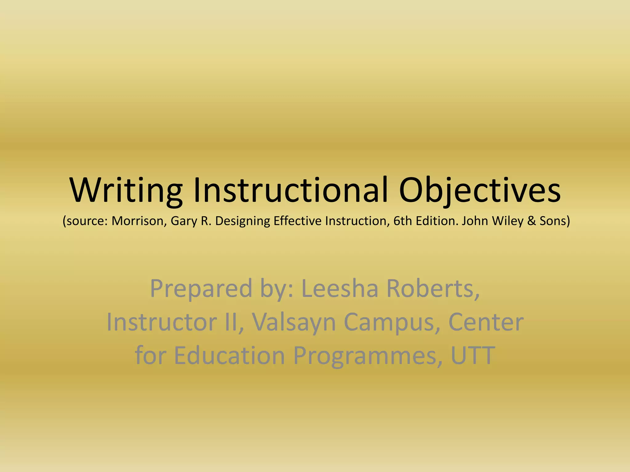Writing instructional objectives | PPTX