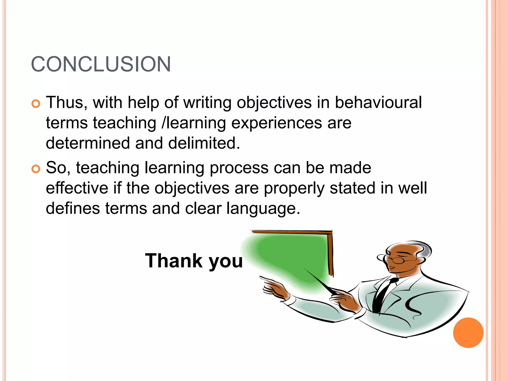 Writing Instructional Objectives In Behavioural Terms Pptx