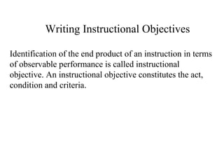 Writing instructional objectives | PPT | Educational Assessment | Education