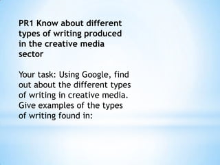 Writing in the media | PPTX