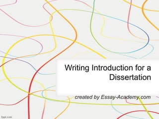 Writing introduction for a dissertation | PPT
