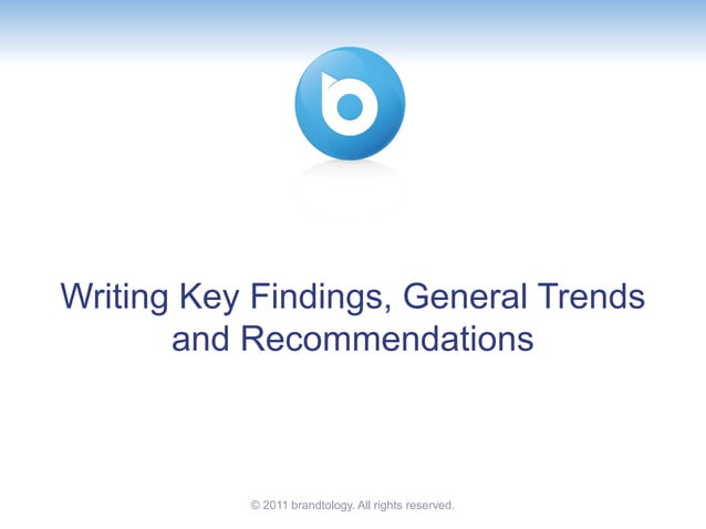 Writing Key Findings, General Trends and Recommendations | PDF