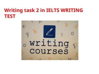 writing knowledge for academic writing in ielts task 2 | PPT