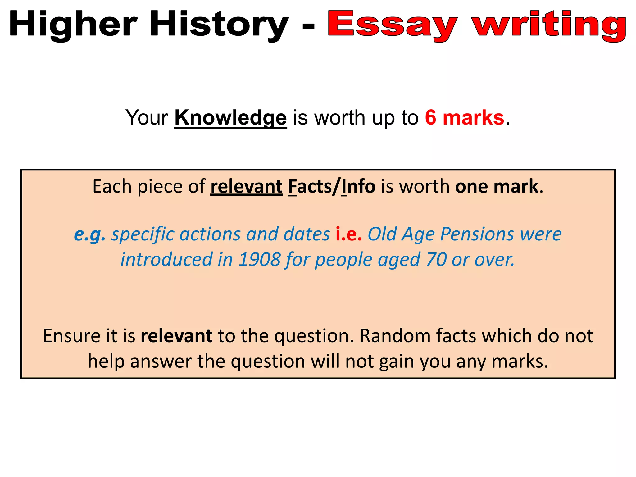 Higher History essays - Writing knowledge points | PPTX