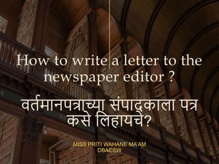 writing letter to a newspaper editor.pptx