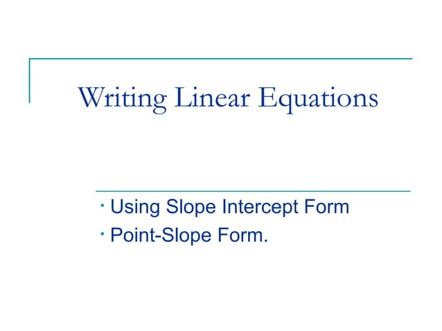 Writing linear equations | PPT