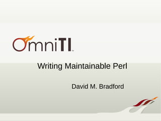 Writing Maintainable Perl | PPT
