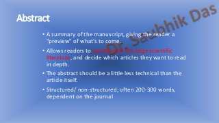 Writing a scientific manuscript made easy..DrSaubhik Das | PPTX