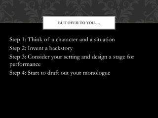 Writing monologues | PPTX