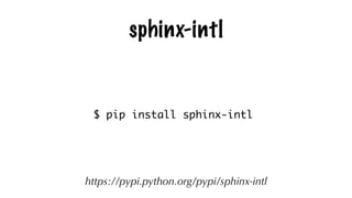 Writing multi-language documentation using Sphinx | PPT