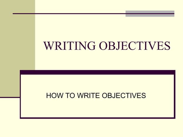 Writing objectives | PPT
