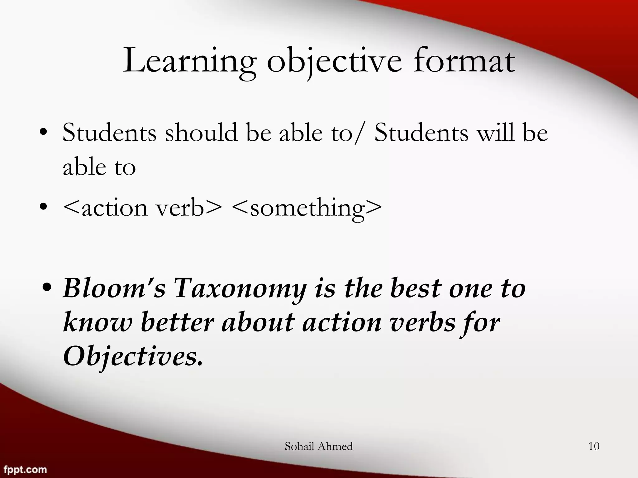 Writing objectives using bloom’s taxonomy by Sohail ahmed | PDF