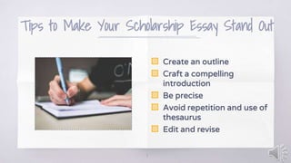 Writing Outstanding Scholarship Essays | PPTX