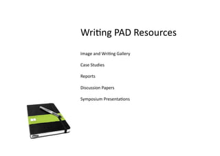 Writing PAD Workshop | PPT
