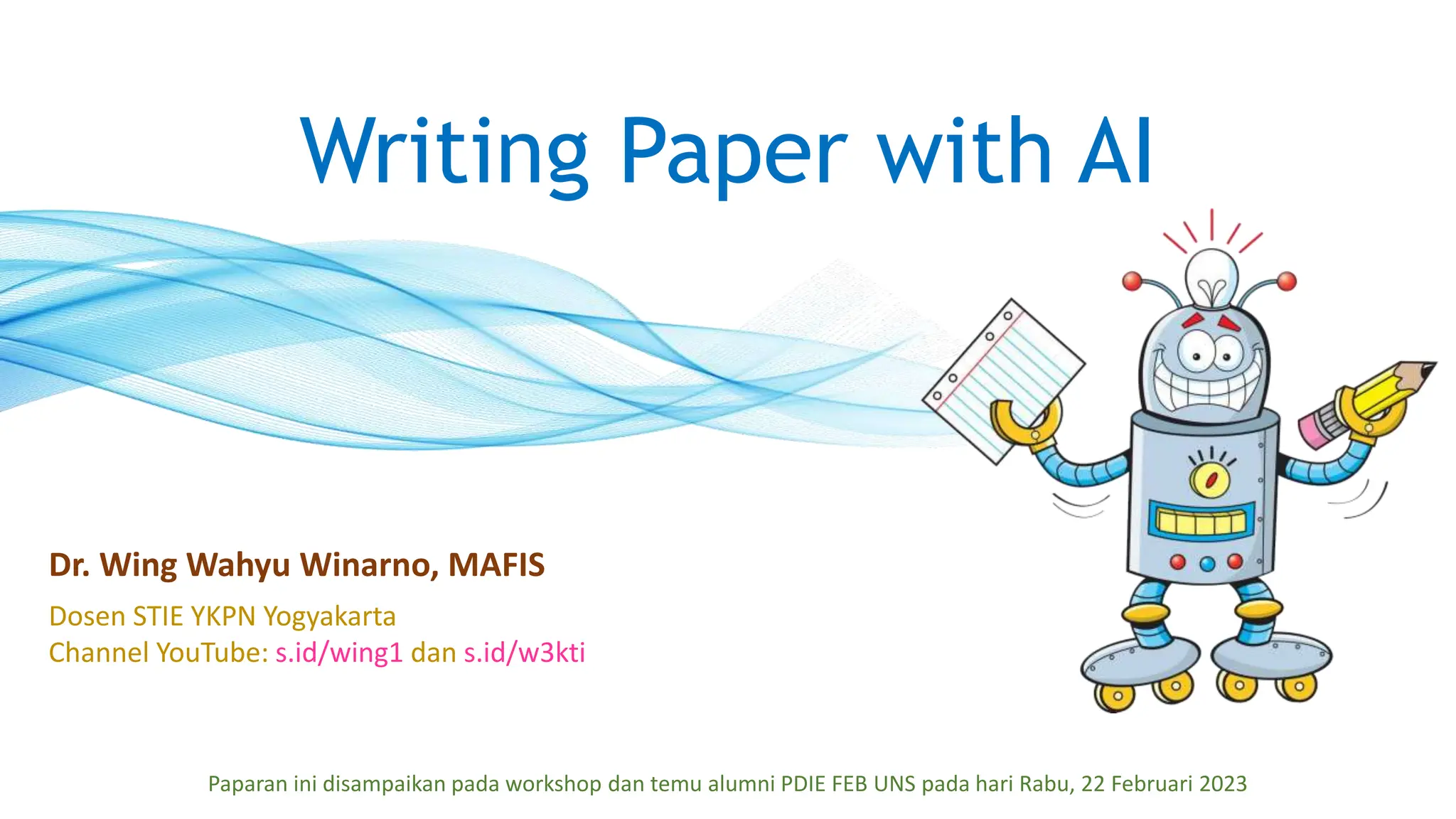 Writing Paper with AI oleh pak wing wicaksonopptx | PPT