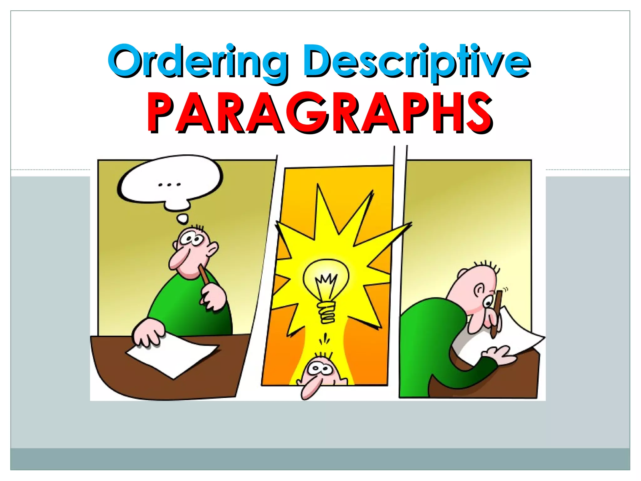 Writing Descriptive Paragraphs | PPT