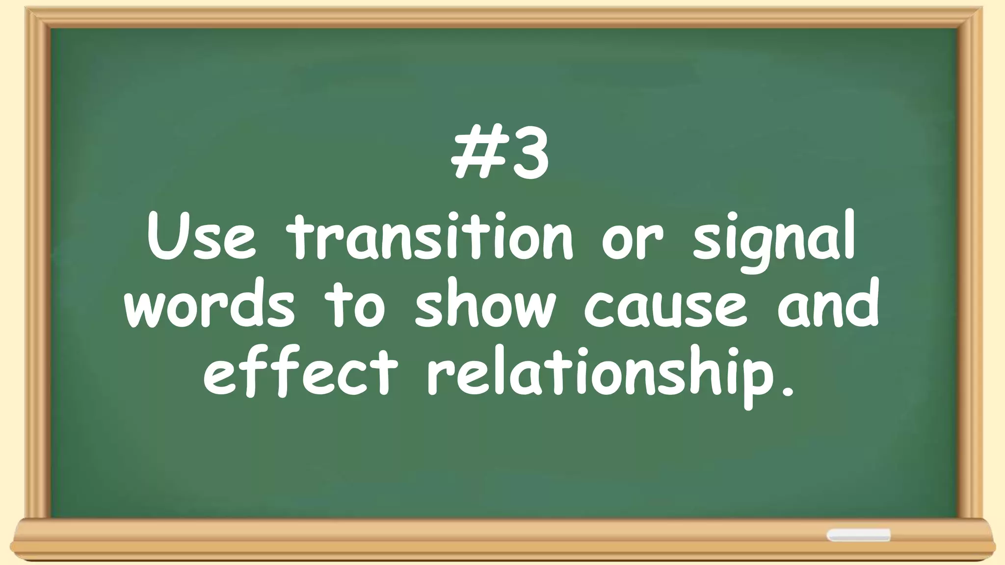 Writing Paragraphs Showing Cause and Effect.pptx