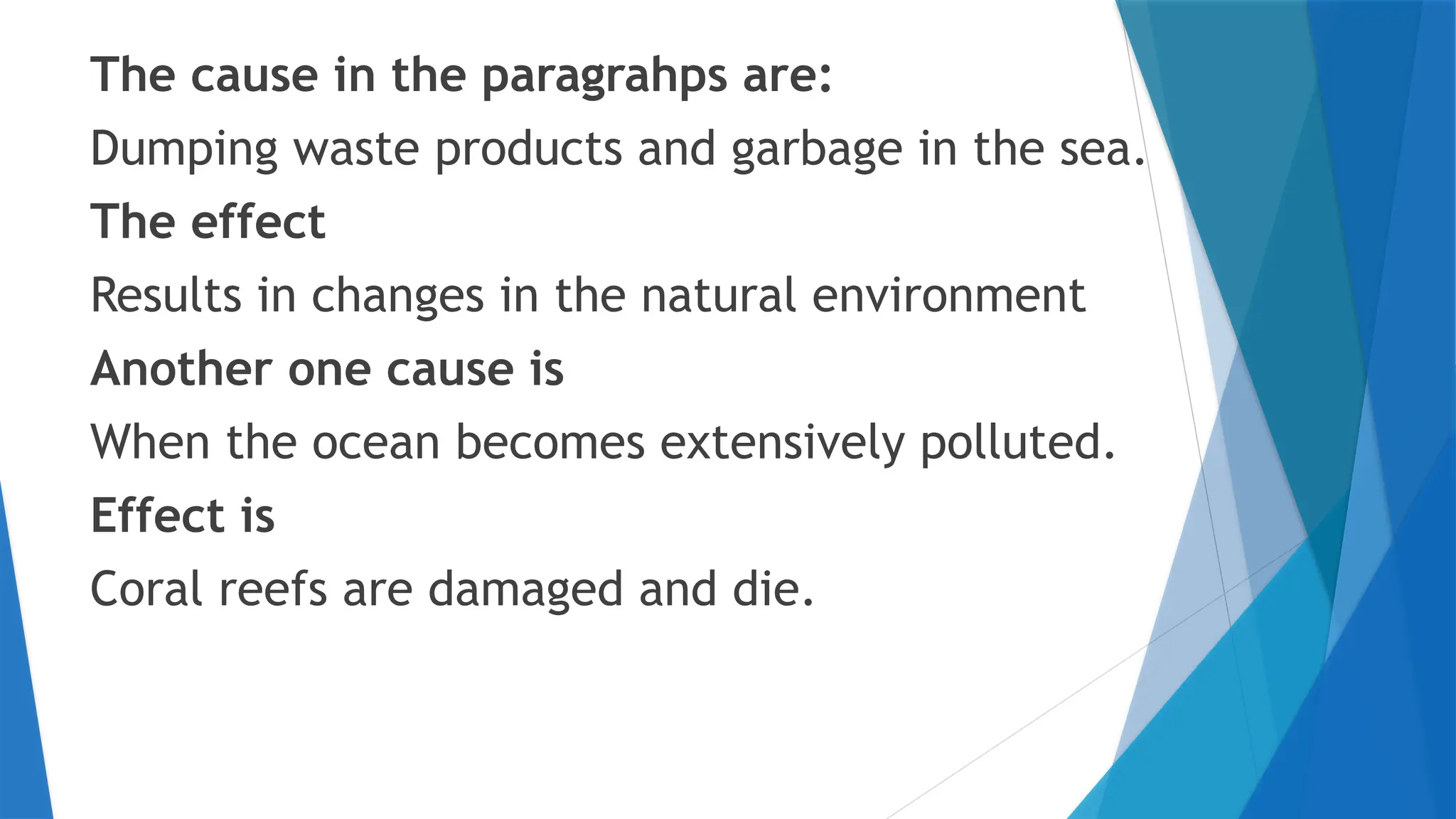 Writing paragraphs showing cause and effect.pptx