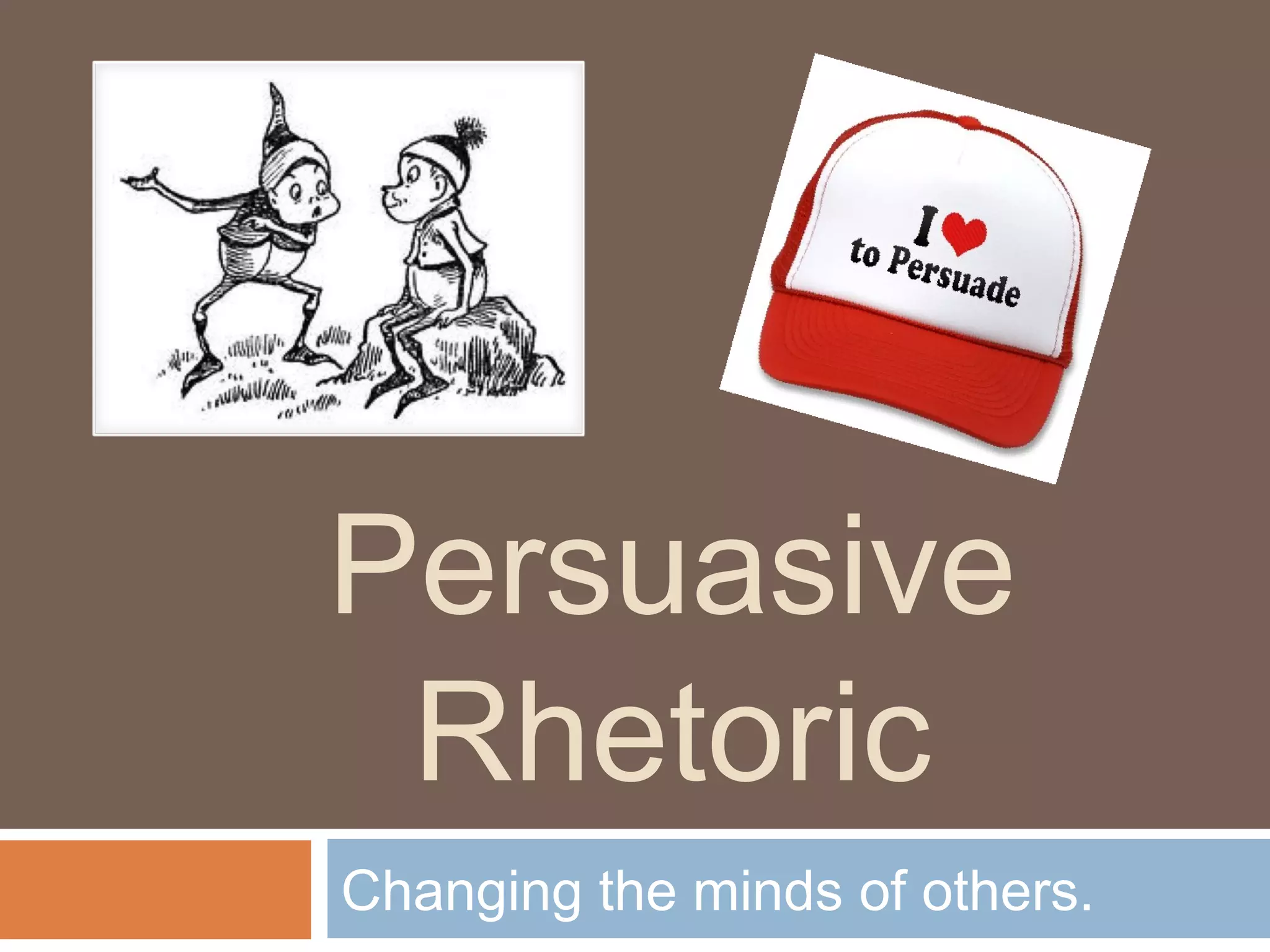 Writing persuasive rhetoric | PPT