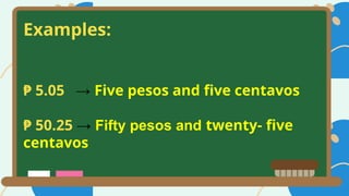 WRITING PHILIPPINE PESO IN WORDS AND IN SYMBOLS | PPTX