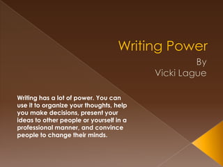 Writing POWER | PPTX
