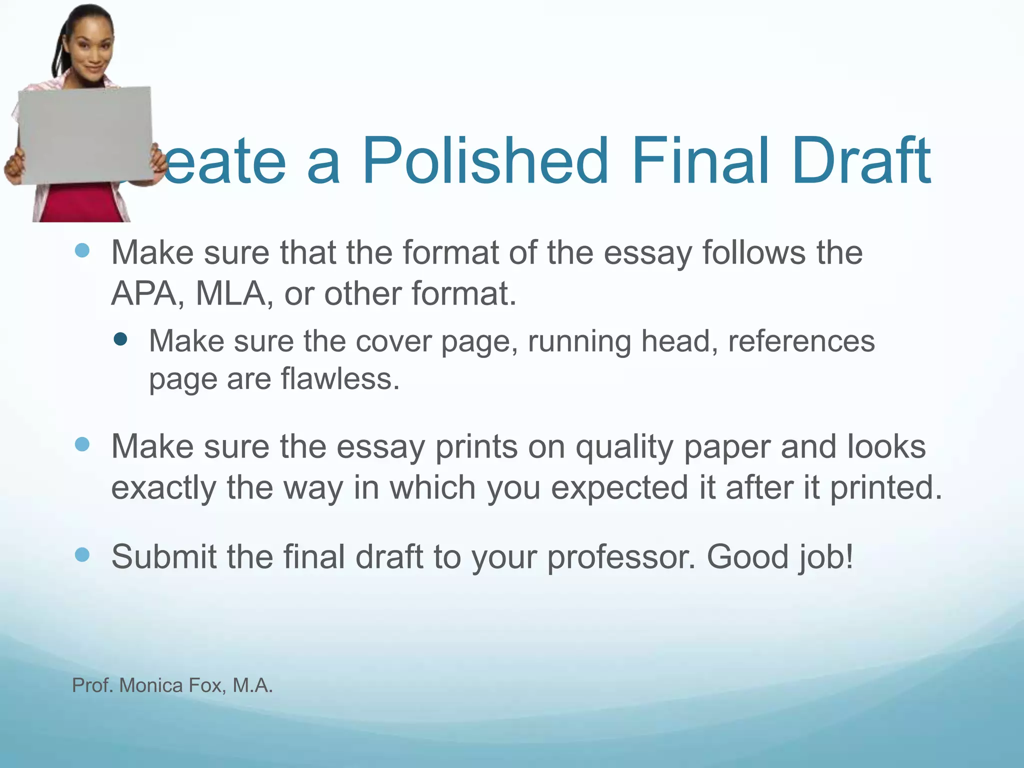 The 7 Steps of the Writing Process by Monica Fox, M.A. | PPT | Free ...