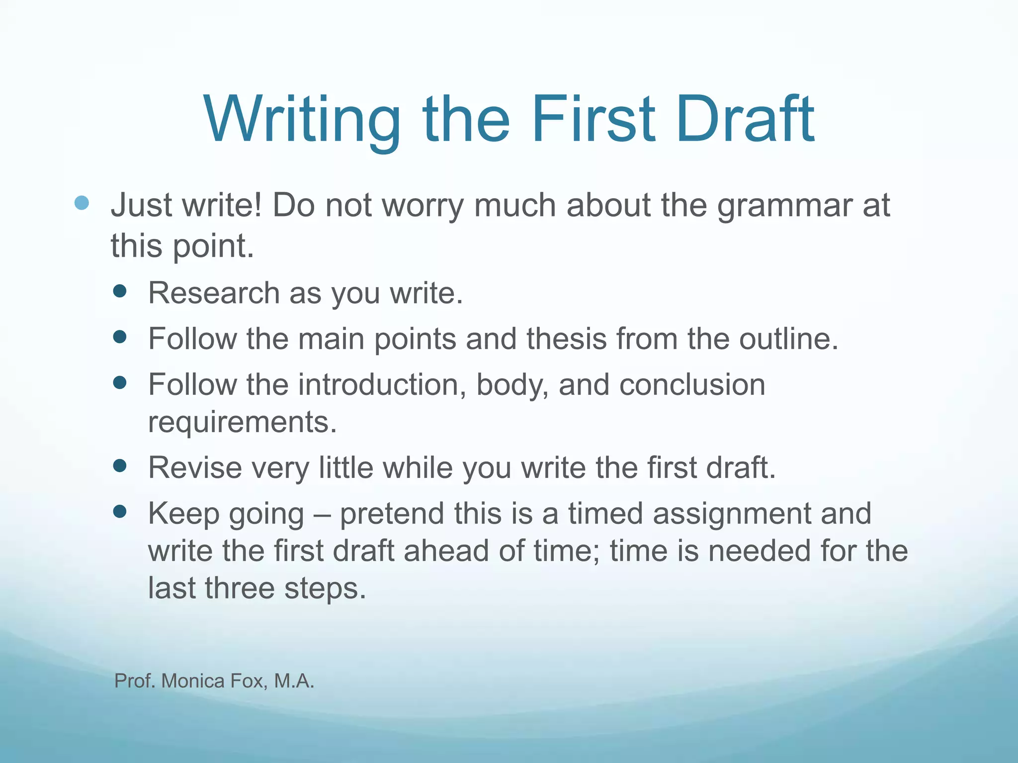 The 7 Steps of the Writing Process by Monica Fox, M.A. | PPT | Free ...