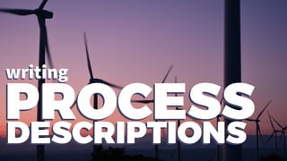 Writing Process Descriptions | PDF