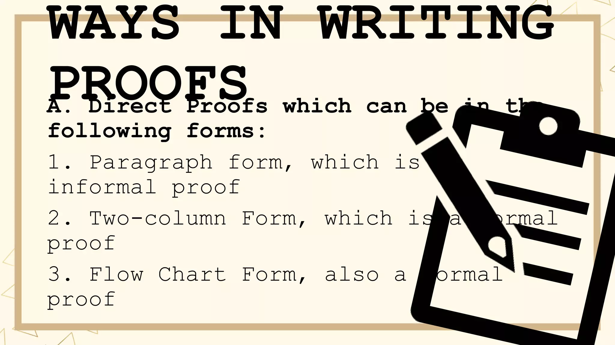 Writing Proofs Direct And Indirect Pptpptx Science