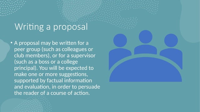 This PPT explains how to write effective proposals. | PPTX
