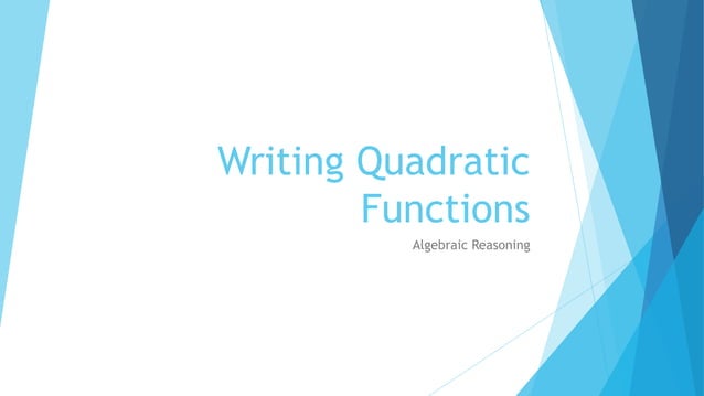Writing quadratic equations | PPTX