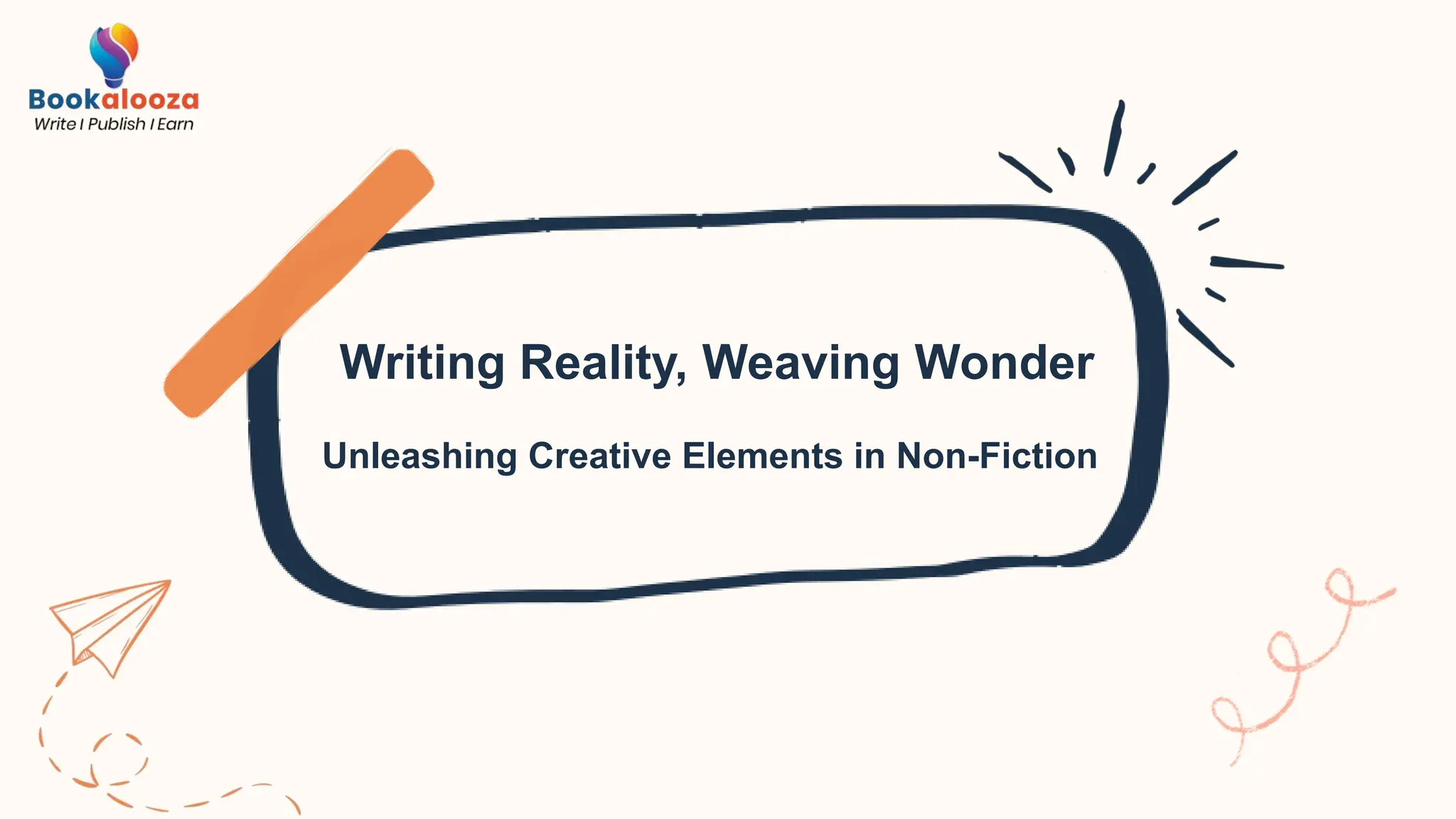 Wonderful Wordsmithing: Writing Reality with Wonder Bookalooza | PPTX