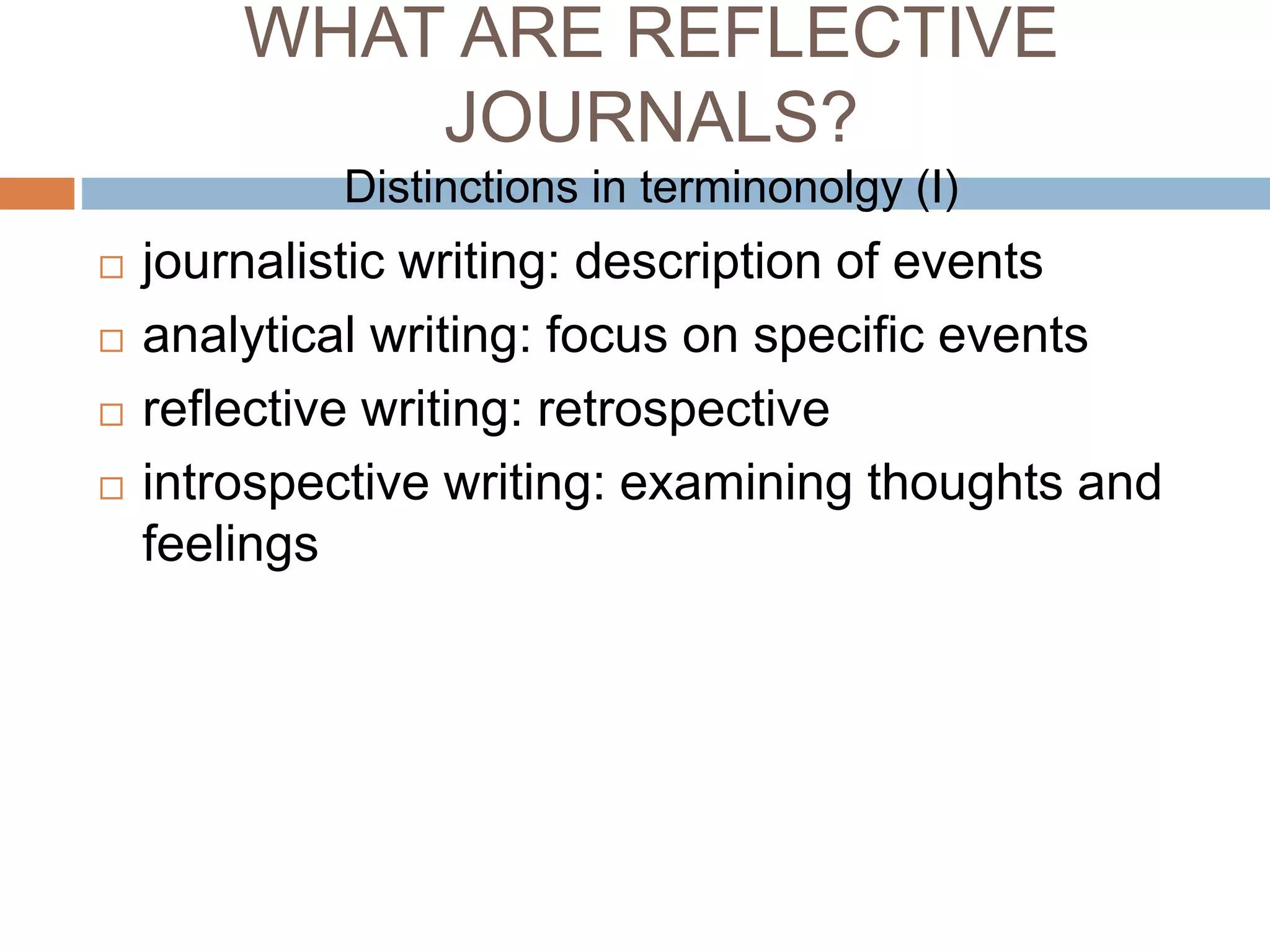 Writing reflective journals | PPTX